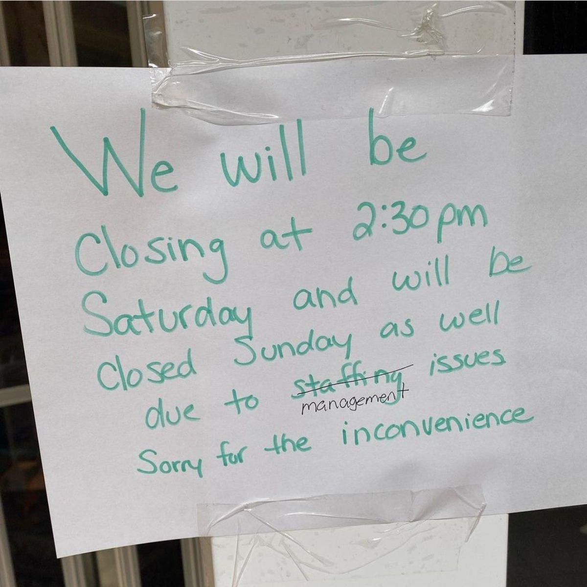 Store's Note About Early Closure Defaced To Illustrate 'Management ...